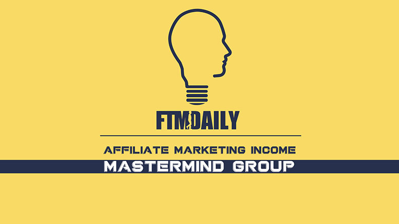 Affiliate Marketing - Mastermind Group Followthemoney.com