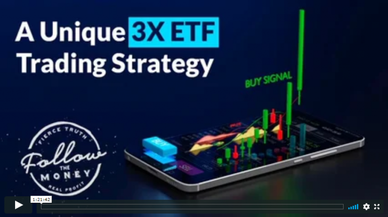 3X ETF Trading Strategy - Video + E-Booklet - Followthemoney.com