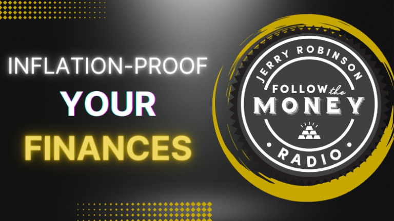 PODCAST: Inflation-Proof Your Finances | Followthemoney.com