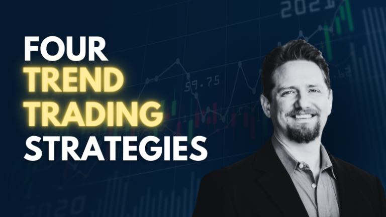 4 Trend Trading Strategies | Followthemoney.com